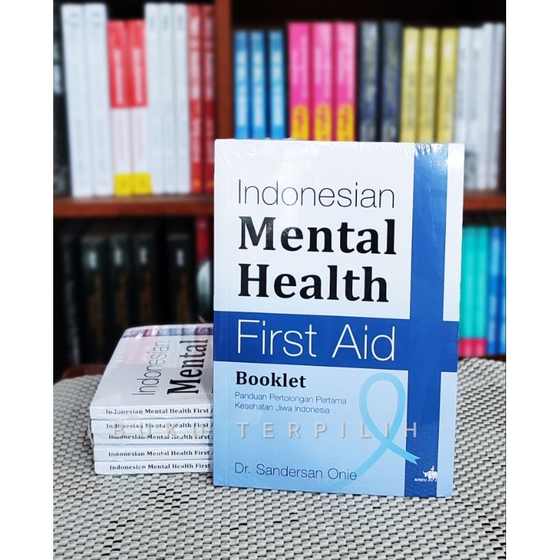 Jual Indonesian Mental Health First Aid : Booklet Panduan Pertolongan ...