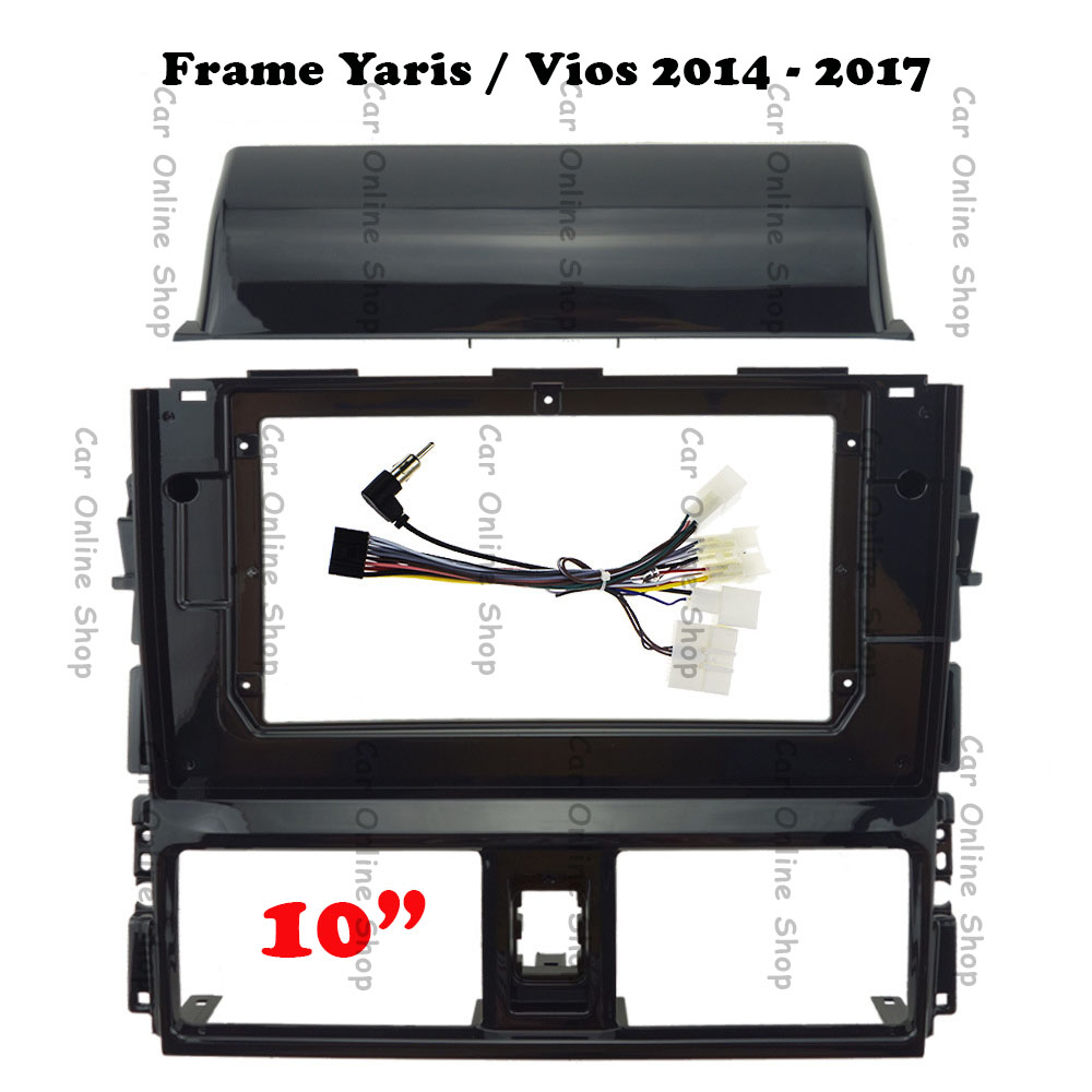 Jual Frame Toyota Yaris Vios 2014 - 2017 Head Unit Android 10 Inch 10 ...