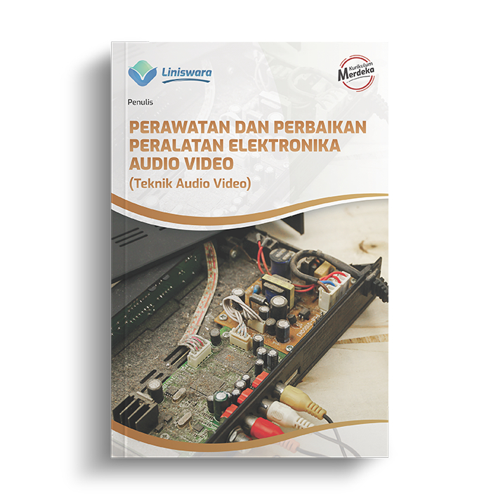 Jual Teknik audio video ; Dasar elektronika kelas X, perencanaan dan ...