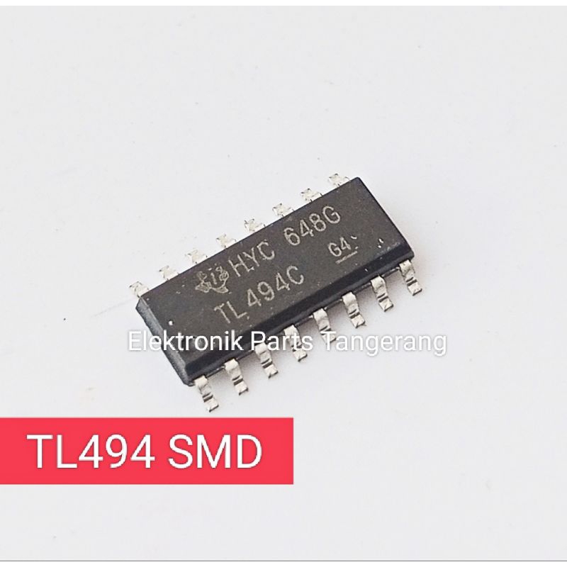 Jual IC TL494 SMD TRANSISTOR TL494C SMD IC SMD TL494 TL 494C TL 494 | Shopee Indonesia