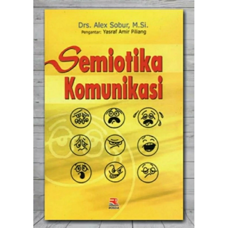 Jual BUKU SEMIOTIKA KOMUNIKASI Alex Sobur | Shopee Indonesia