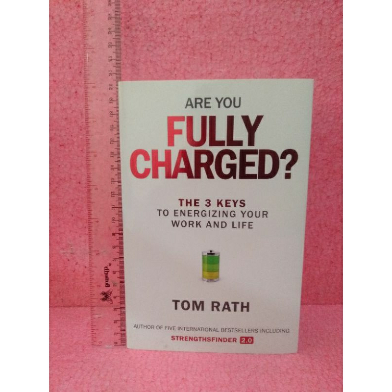 Jual Are You Fully Charged? By Tom Rath | Shopee Indonesia
