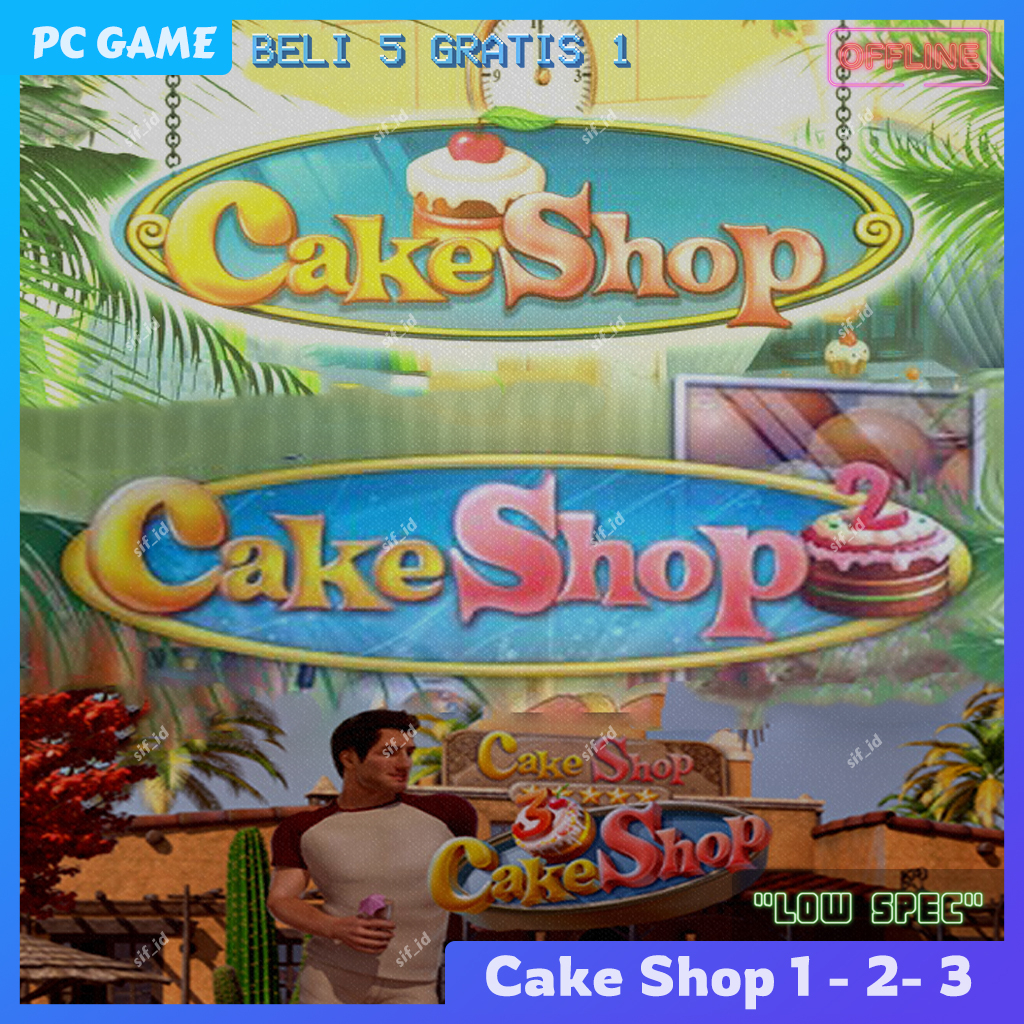 Jual Cake Shop Koleksi - Cake Shop 1 - Cake Shop 2 - Cake Shop 3 - Game ...