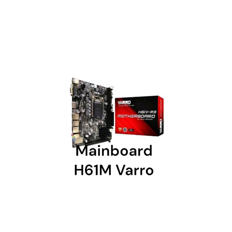 Jual Mainboard H61M soket 1155 Ddr3 Varro | Shopee Indonesia