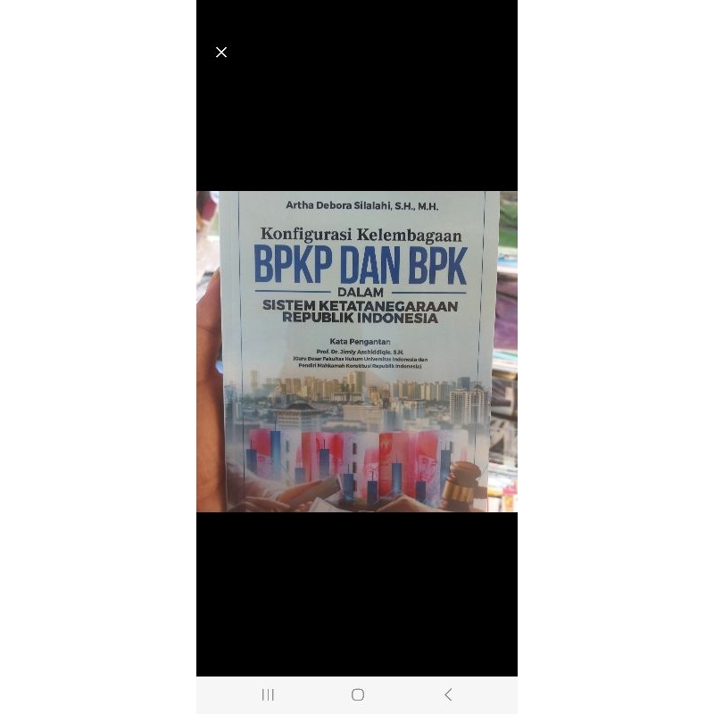 Jual Konfigurasi Kelembagaan Bpkp Dan Bpk Dalam Sistem Ketatanegaraan Republik Indonesia 