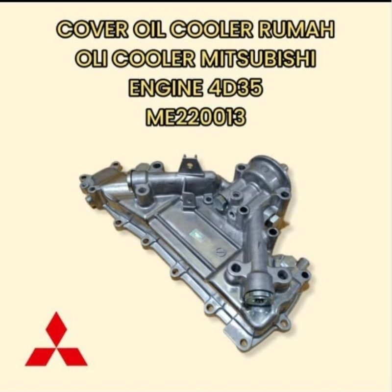 Jual COVER OIL COOLER RUMAH OLI COOLER ENGINE MITSUBISHI 4D35 ME220013 ...