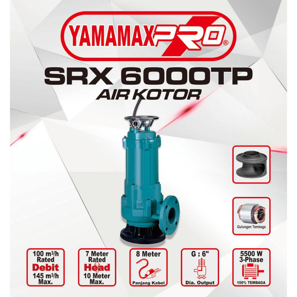 Jual YAMAMAX PRO SRX 6000 TP Pompa Celup Submersible Air Kotor 6 Inch 5 ...