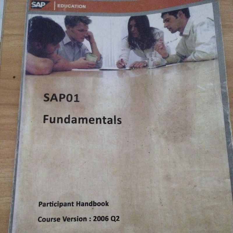 Jual BUKU SAP FUNDAMENTALS SAP01 COURSE VERSION 2006 Q2 SECOND/PRELOVED MULUS | Shopee Indonesia
