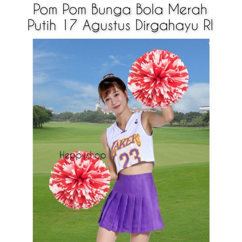 Jual Pom Pom Bunga Bola Merah Putih 17 Agustus Dirgahayu RI Cheerleader ...