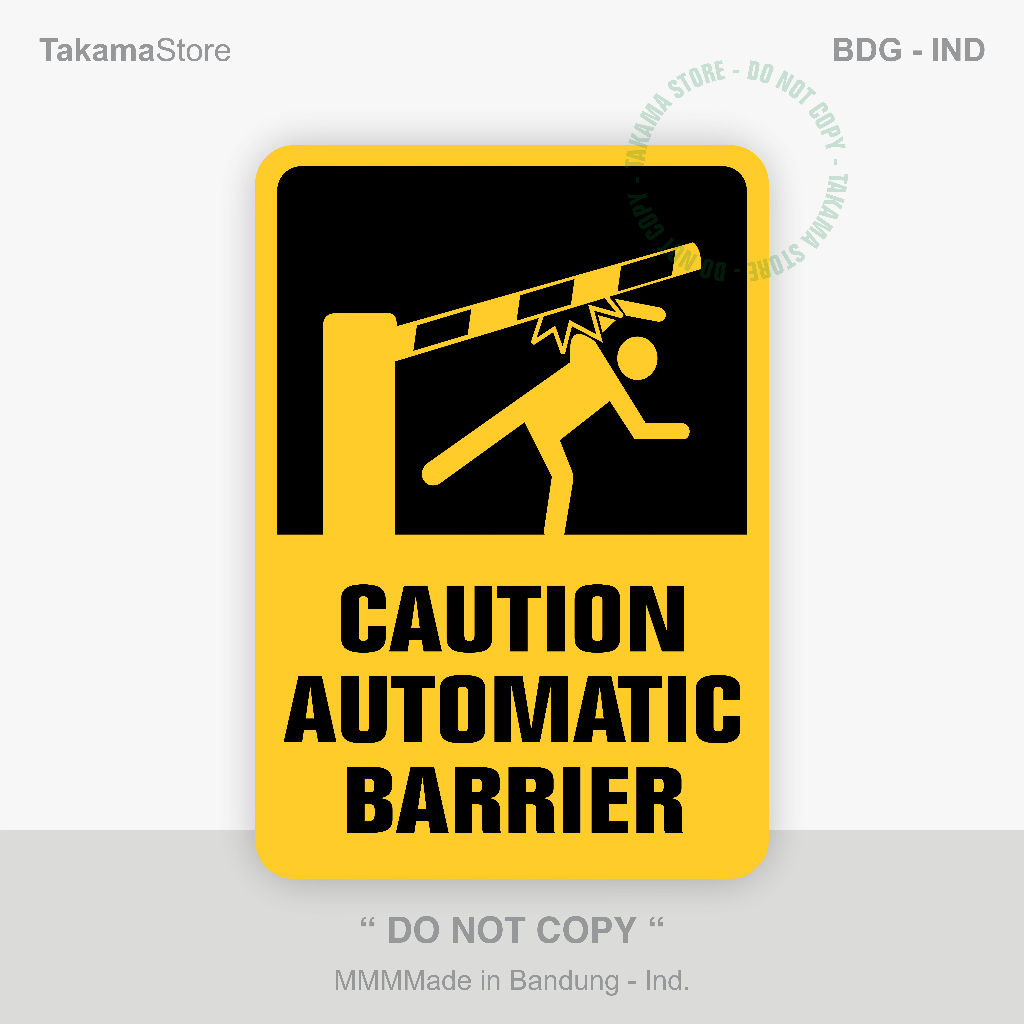 Jual Caution automatic barrier sign - Size 35cm x 50cm - Alumunium ...