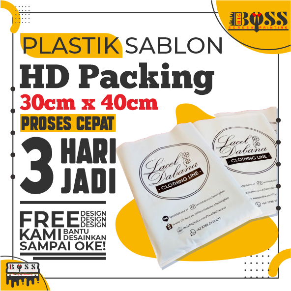 Jual Plastik Sablon HD PACKING - 30 x 40cm - FREE DESIGN - BIG BOSS ...