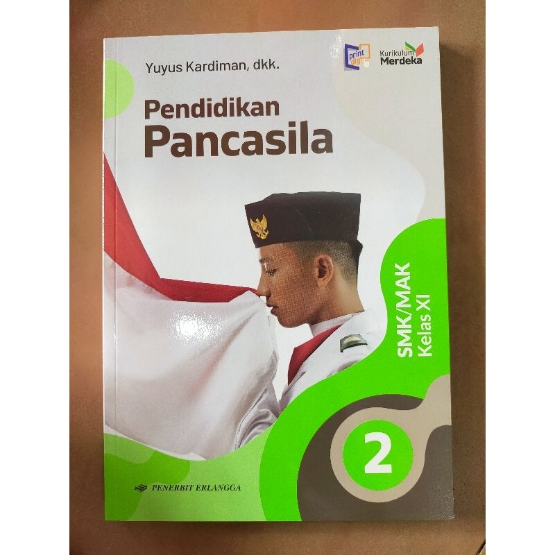 Jual Buku Pelajaran : Pendidikan Pancasila Kelas XI SMK/MAK Kurikulum Merdeka | Yuyus Kardiman ...