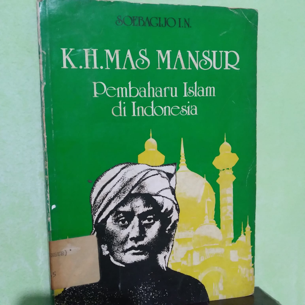 Jual KH MAS MANSUR PEMBAHARU ISLAM DI INDONESIA - ORI LANGKA | Shopee ...