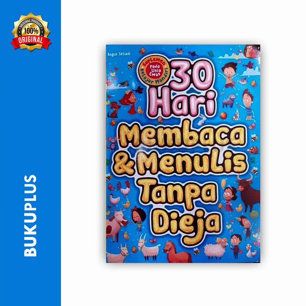 Jual 30 HARI MEMBACA & MENULIS TANPA DIEJA / pustaka ilham / BAGUS ...
