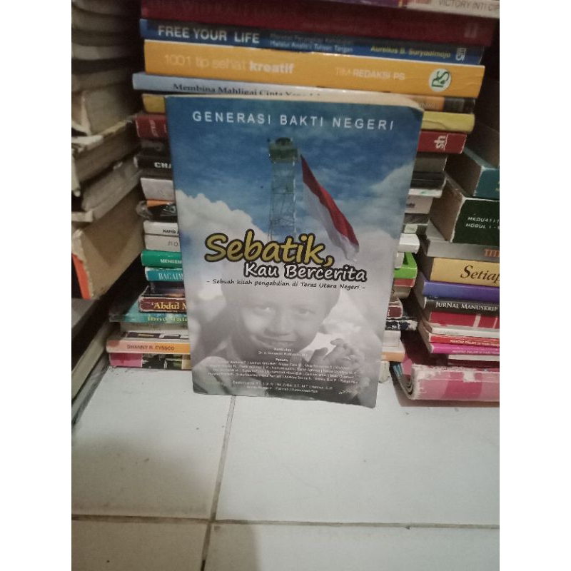 Jual BUKU ASLI SEBATIK KAU BERCERITA GENERASI BAKTI NEGERI | Shopee ...