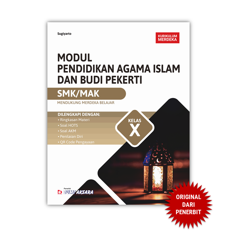 Jual Modul PAI dan Budi Pekerti Kls X SMK/MAK Kurikulum Merdeka Bumi Aksara | Shopee Indonesia