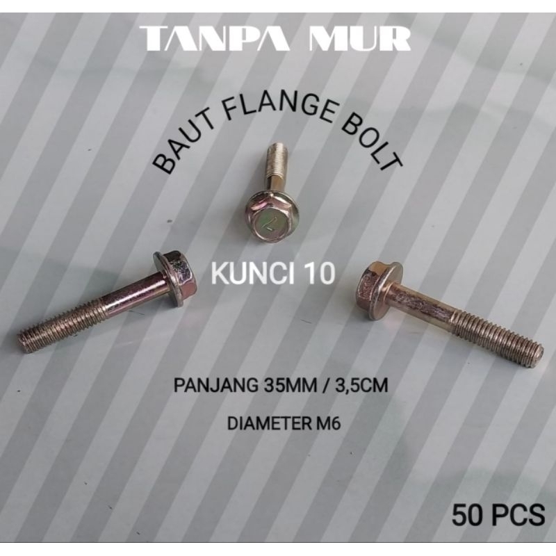 Jual BAUT FLANGE BOLT M6X35MM/3,5CM ( 50 PCS) | Shopee Indonesia