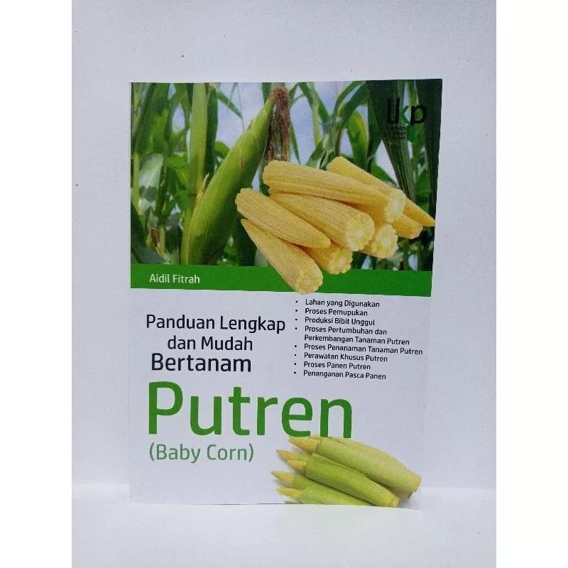 Jual Buku Panduan Lengkap dan Mudah Bertanam Putren (Baby Corn ... Jual Buku Panduan Lengkap dan Mudah Bertanam Putren (Baby Corn ...