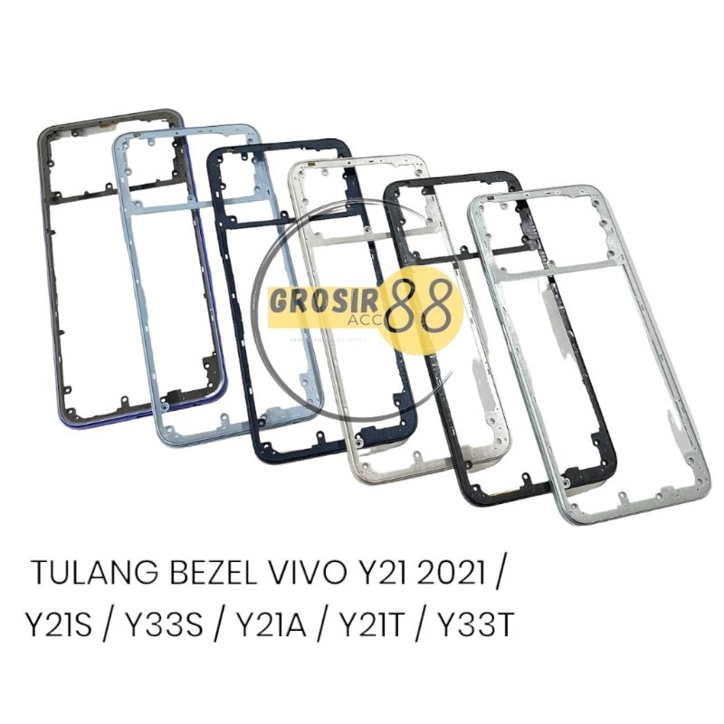 Jual BEZEL TULANG TENGAH FRAME TUTUP RANGKA VIVO Y21 / Y21S / Y33S ...