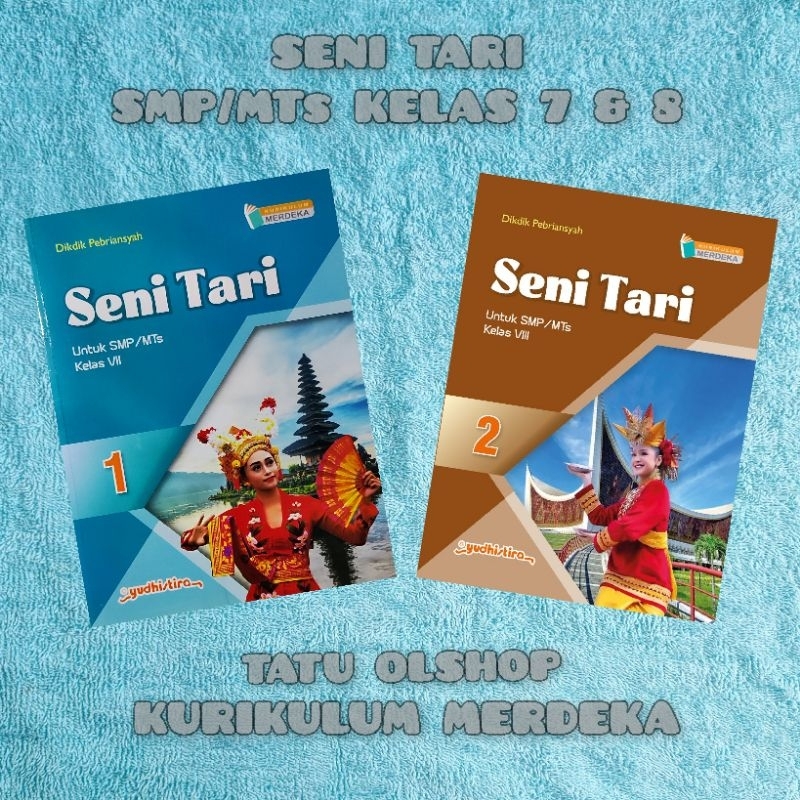 Jual Buku Kurikulum Merdeka Seni Tari SMP Kelas 7 8 VII VIII 1 2 Original Penerbit Yudhistira ...