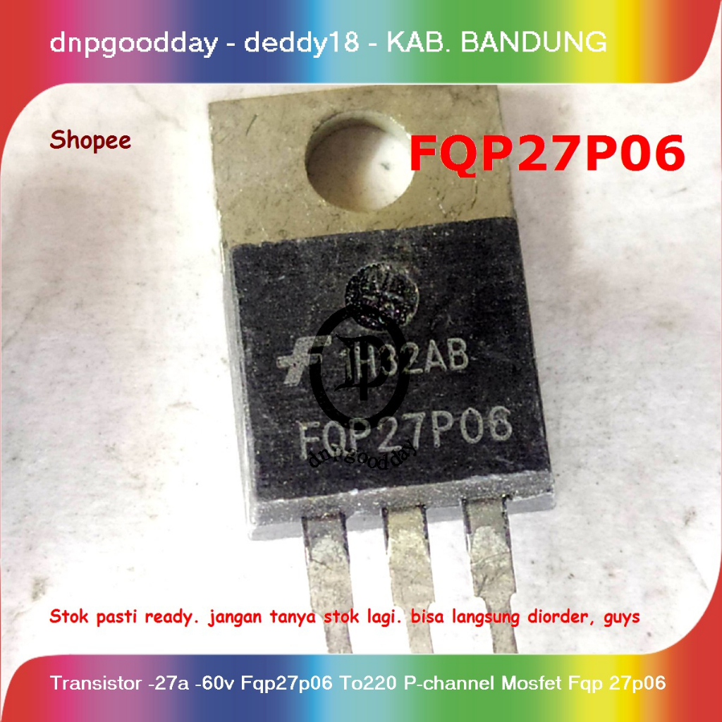 Jual Transistor -27a -60v Fqp27p06 To220 P-channel Mosfet Fqp 27p06 ...
