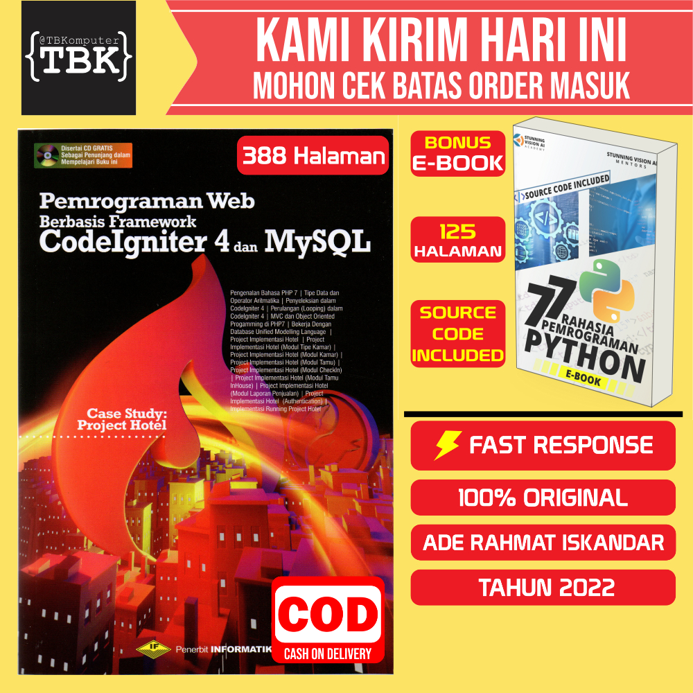 Jual BUKU PEMROGRAMAN WEB BERBASIS FRAMEWORK CODEIGNITER 4 DAN MYSQL ADE RAHMAT ISKANDAR ...