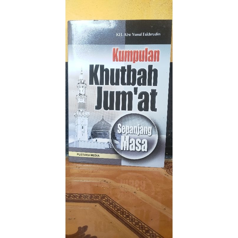 Jual Kumpulan Khutbah Jum'at Sepanjang Masa | Shopee Indonesia Jual Kumpulan Khutbah Jum'at Sepanjang Masa | Shopee Indonesia