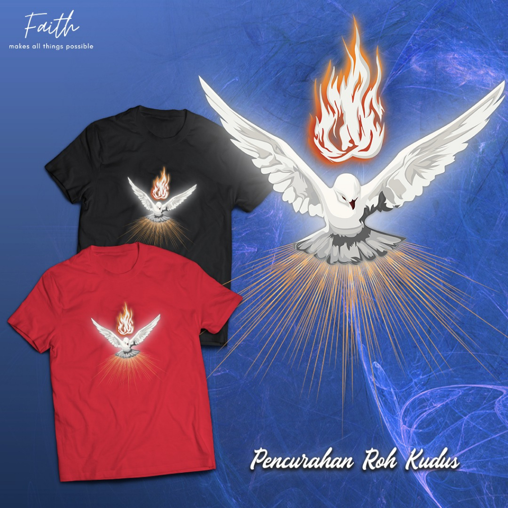 Jual Kaos Rohani/Katolik Kristen Pencurahan Roh Kudus Dewasa Hingga Big ...