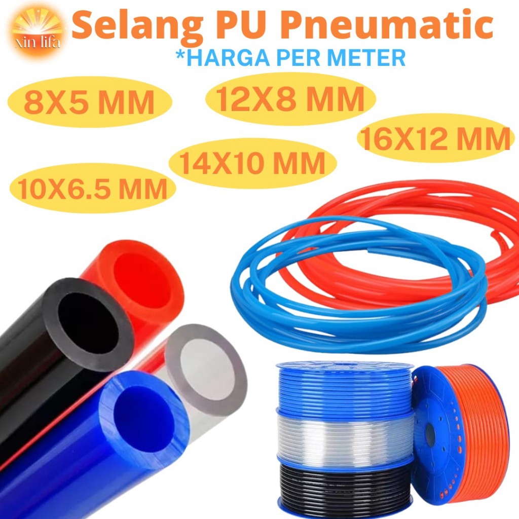 Jual Hose Pu Selang Pu (PollyUrethane) Ukuran OD 8mm x 5 mm ukuran 10mm x 6.5mm ukuran 12mm x ...
