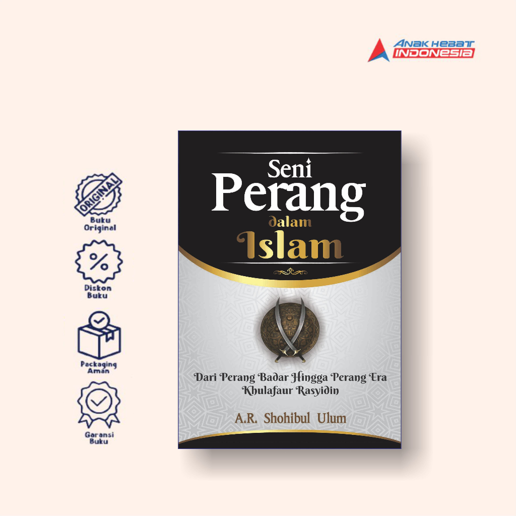Jual Buku Seni Perang dalam Islam: dari Perang Badar Hingga Perang Era ...