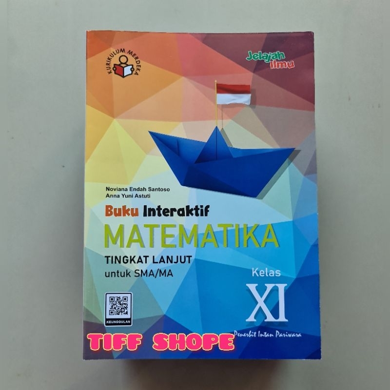 Jual Buku Interaktif Matematika Tingkat Lanjut Kelas XI, 11 Kurikulum Merdeka Tahun 2023 Intan ...