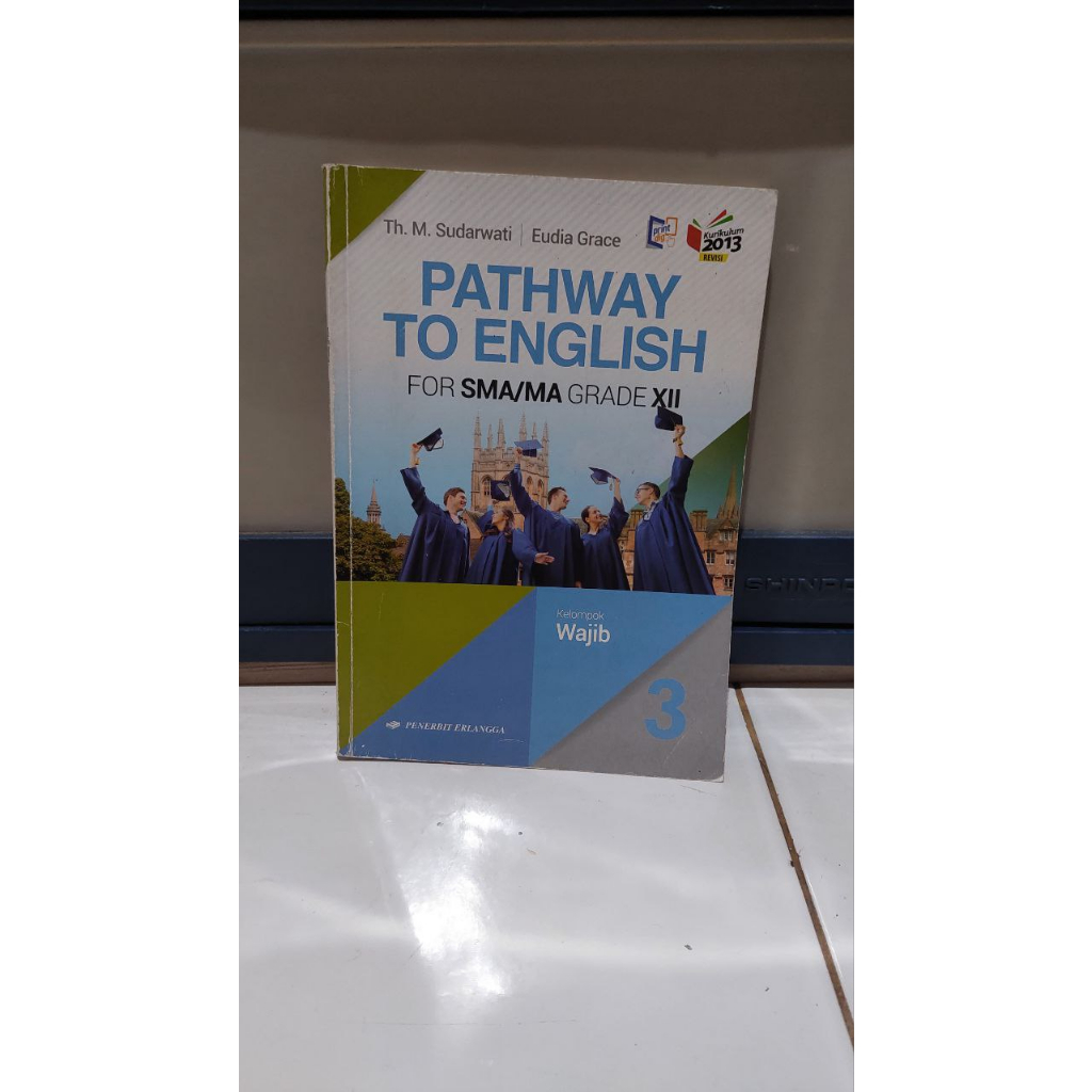 Jual buku bahasa inggris pathway to english untuk SMA/MA kelas 12/XII wajib penerbit erlangga ...