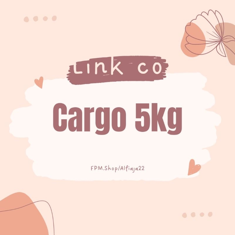 Jual LINK CARGO 5 KILO (hrg+admin) | Shopee Indonesia