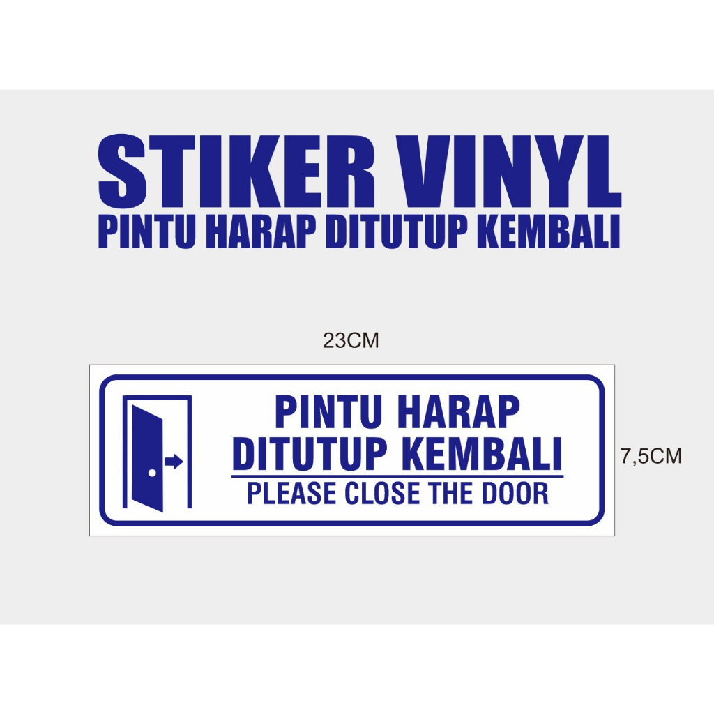 Jual Stiker pintu harap ditutup kembali - stiker sign - stiker himbauan ...