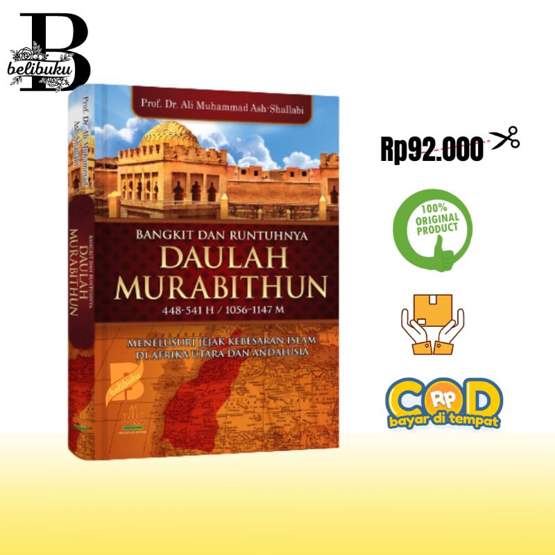 Jual Bangkit dan Runtuhnya DAULAH MURABITHUN Alkautsar sejarah Islam ... Jual Bangkit dan Runtuhnya DAULAH MURABITHUN Alkautsar sejarah Islam ...