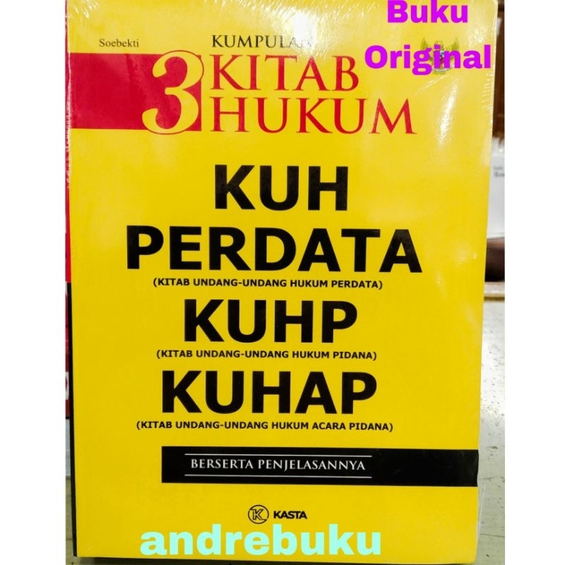 Jual Buku Original Kumpulan 3 Kitab Hukum KUH Perdata KUHP KUHAP Beserta Penjelasannya Oleh ...