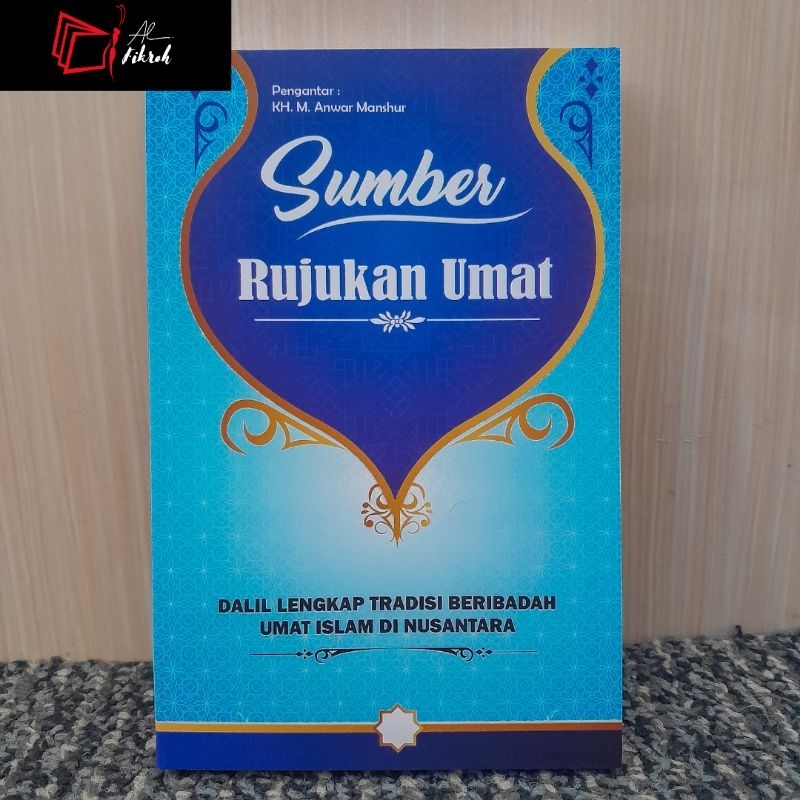 Jual Sumber rujukan umat dalil lengkap tradisi beribadah umat islam di ...
