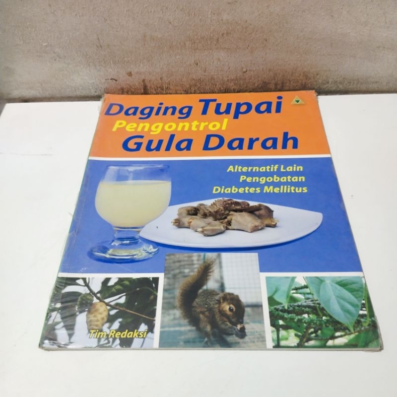 Jual Buku Obral Super Murah - Buku Daging Tupai Pengontrol Gula Darah ...