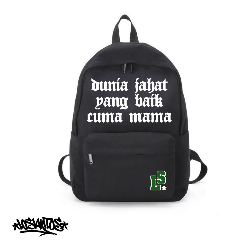 Jual Tas Ransel Pria '' Dunia Jahat Yang Baik Cuma Mama '' Free Sticker | Shopee Indonesia