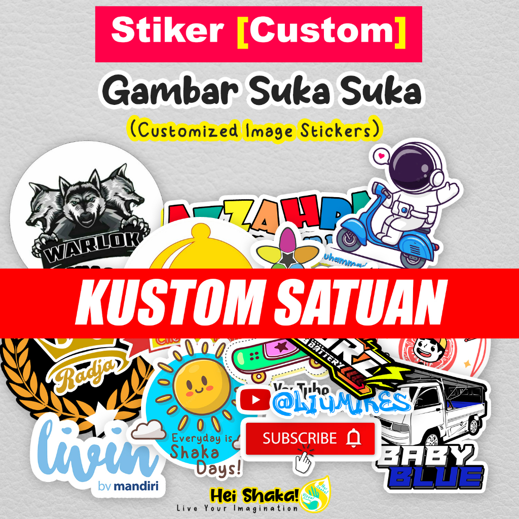 Jual Heishaka Stiker Custom Gambar Logo Sendiri Suka Suka Sticker ...