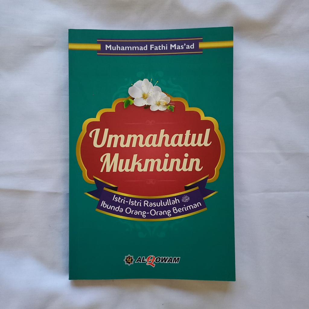 Jual Ummahatul Mukminin by Muhammad Fathi Mas'ad (ori, preloved ...