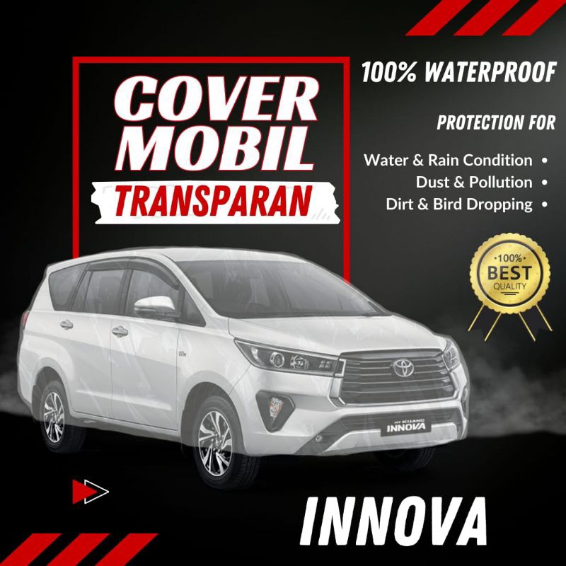 Jual Cover Mobil Transparan untuk innova! 100 % waterproof untuk innova ...