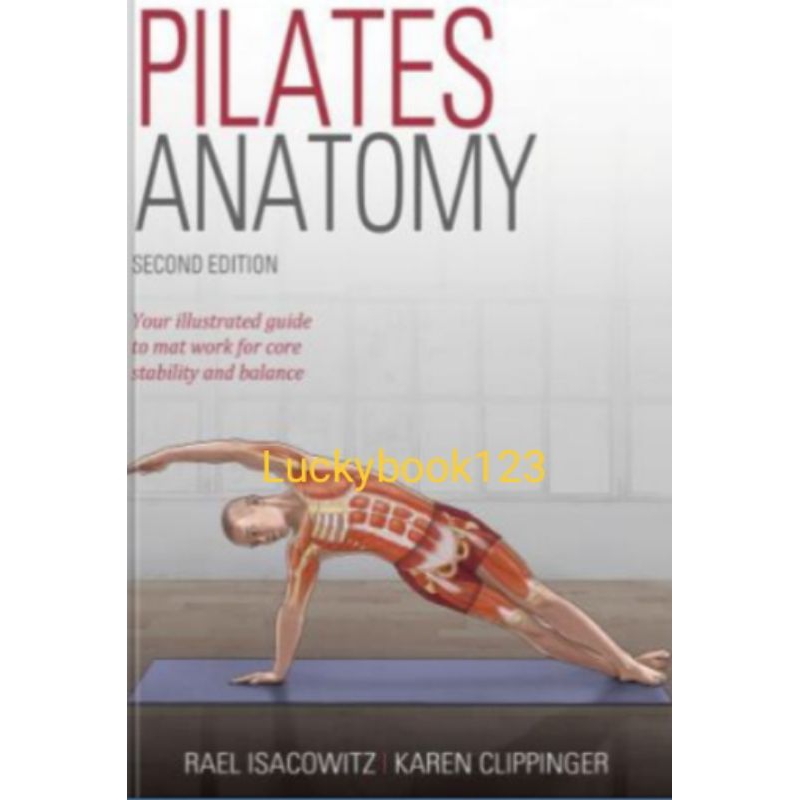 Jual Buku Pilates Anatomy 2nd Edition by Karen | Shopee Indonesia