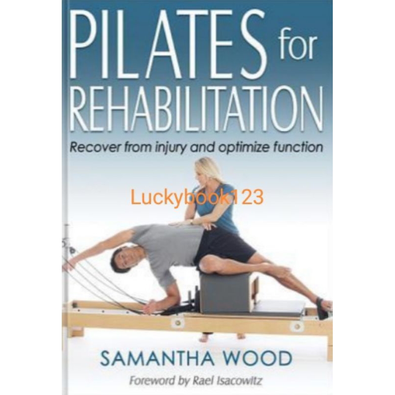 Jual Buku Pilates for Rehabilitation | Shopee Indonesia Jual Buku Pilates for Rehabilitation | Shopee Indonesia