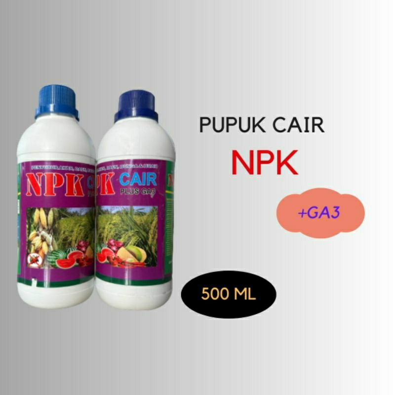 Jual Pupuk NPK CAIR plusGA3 500ml | Shopee Indonesia