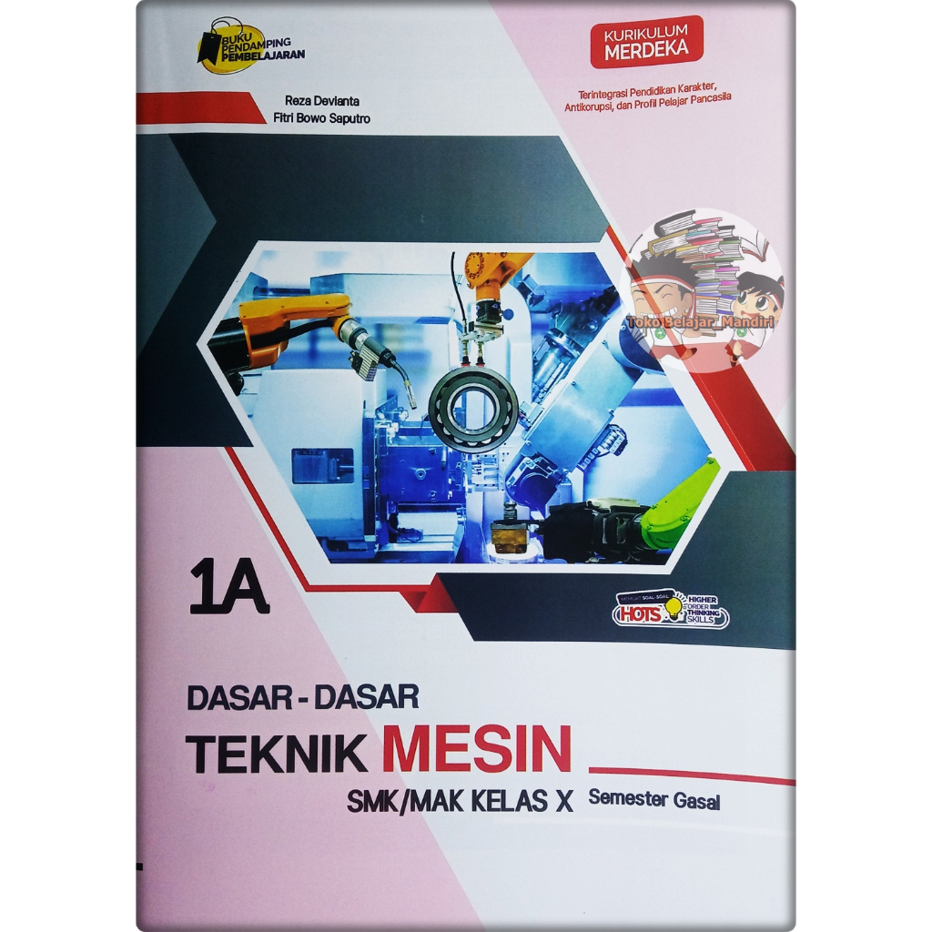 Jual LKS Dasar Dasar Teknik Mesin SMK/MAK Kelas 10 Semester 1 Kurukulum Merdeka | Shopee Indonesia