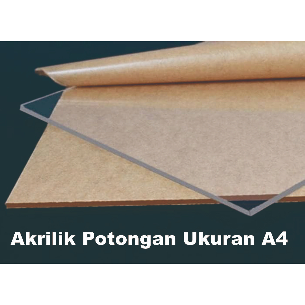 Jual Akrilik Bening Ukuran A4 ( 30X21cm) Akrilik Bening 3 mm / Clear / Akrilik Lembaran / Jasa ...