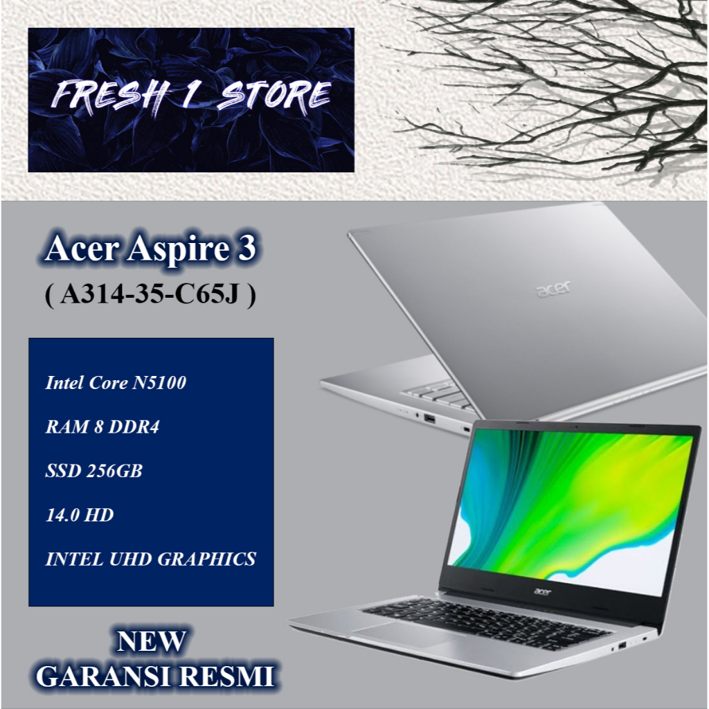 Jual ACER ASPIRE 3 A314-35-C65J Intel N5100 8GB 256SSD W11 OHS | Shopee ...