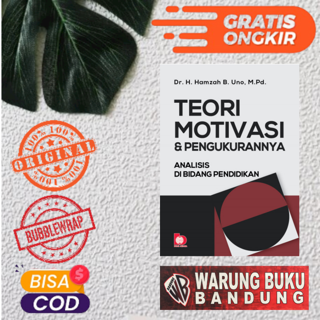 Jual BUKU TEORI MOTIVASI DAN PENGUKURANNYA : ANALISIS DI BIDANG ...