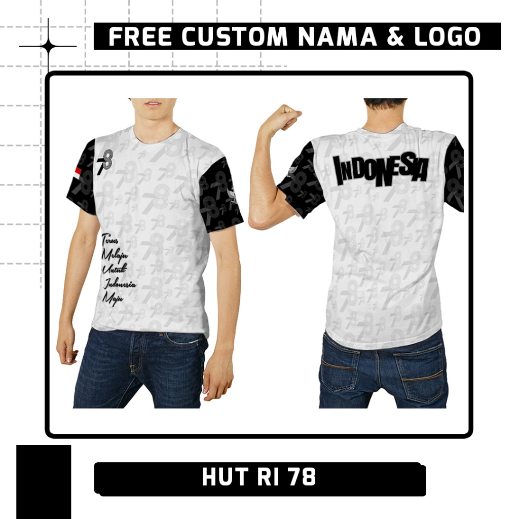 Jual Kaos Baju Pria Kemerdekaan Dirgahayu Indonesia HUT RI 78 Art 18 Custom | Shopee Indonesia